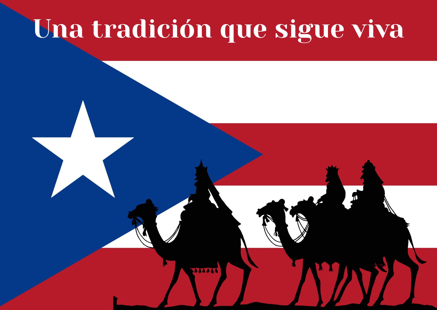 Three Kings Day in Puerto Rico: A Tradition that’s Still Alive - Rincón ...